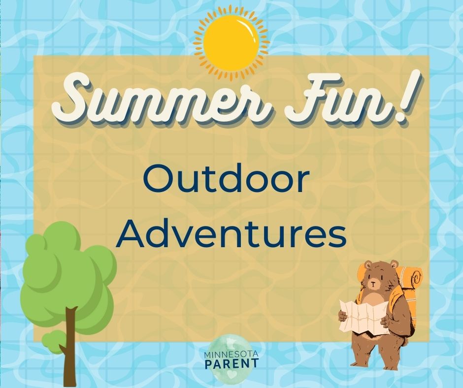 Summer Fun in Minnesota - Minnesota Parent