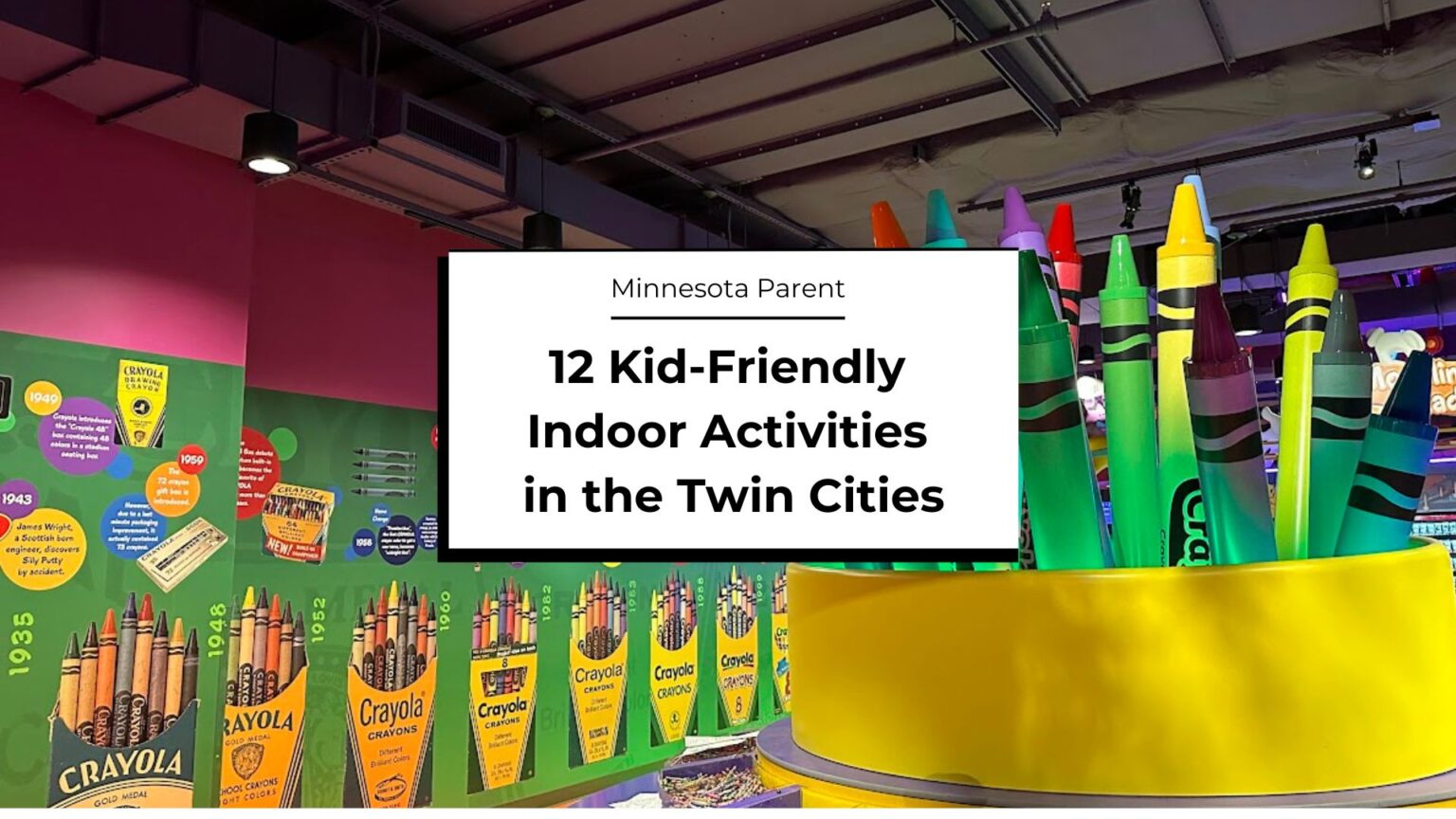 12 Kid-Friendly Indoor Activities in the Twin Cities - Minnesota Parent