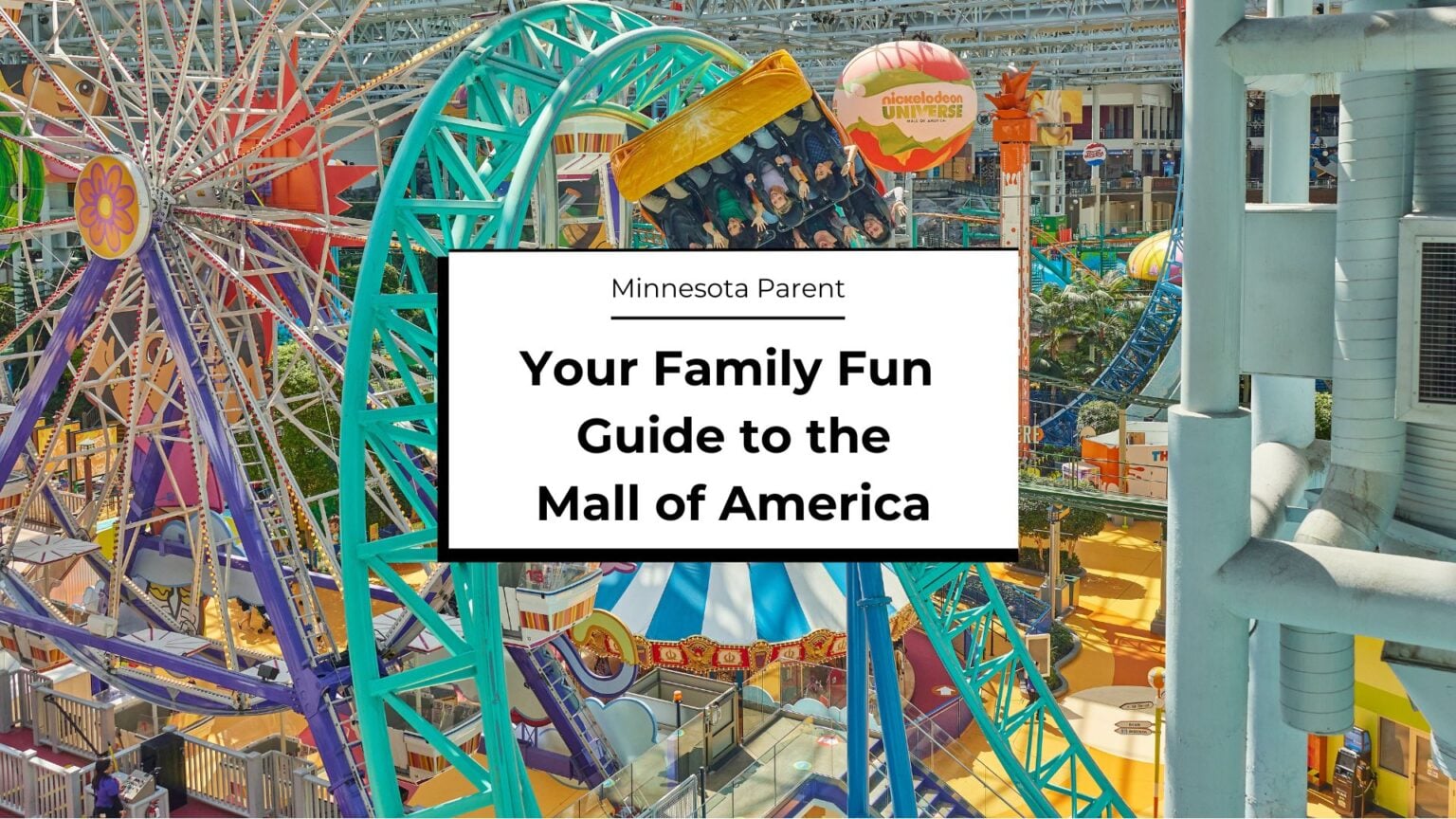 Your Complete Guide to the Mall of America in Minnesota - Minnesota Parent